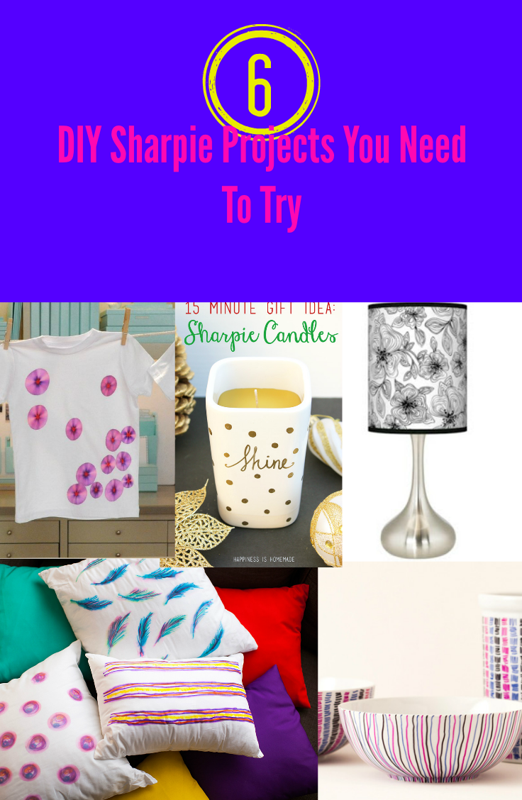 6 Diy Sharpie Projects You Need To Try